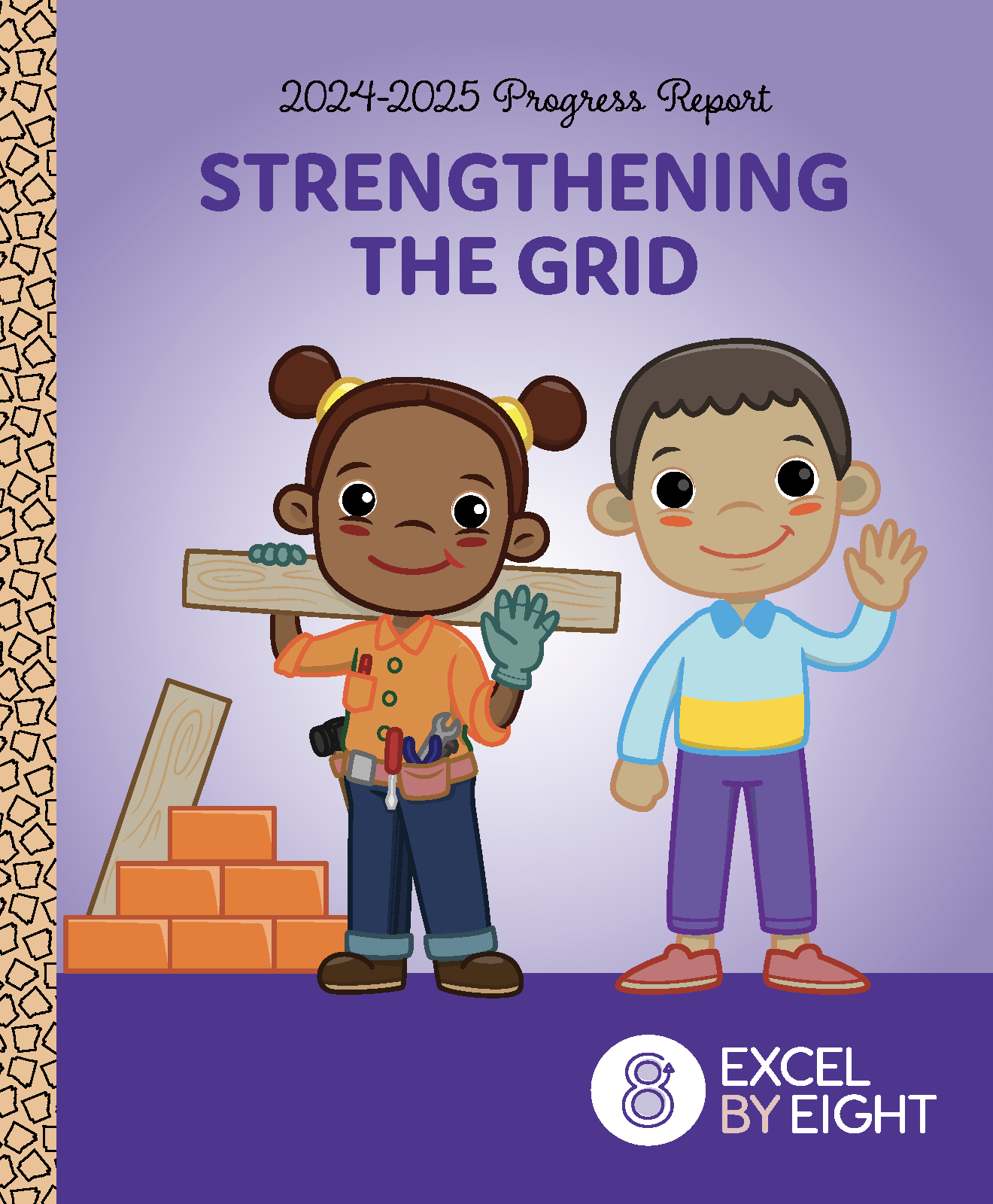 Strengthening the Grid: 2024-2025 Excel by Eight Progress Report ...